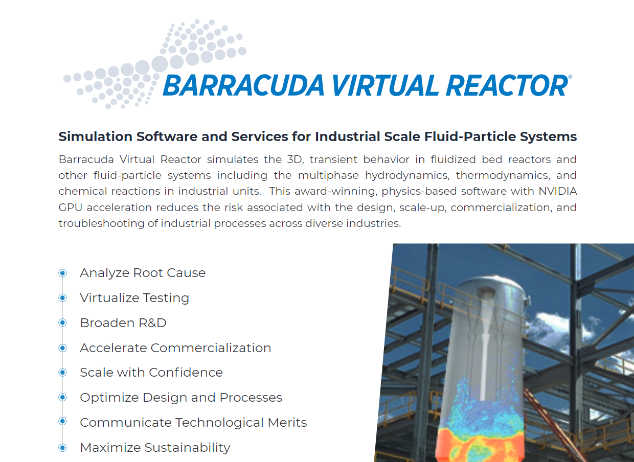 Barracuda Virtual Reactor Product Sheet | CPFD Software Barracuda Virtual Reactor Product Sheet | CPFD Software