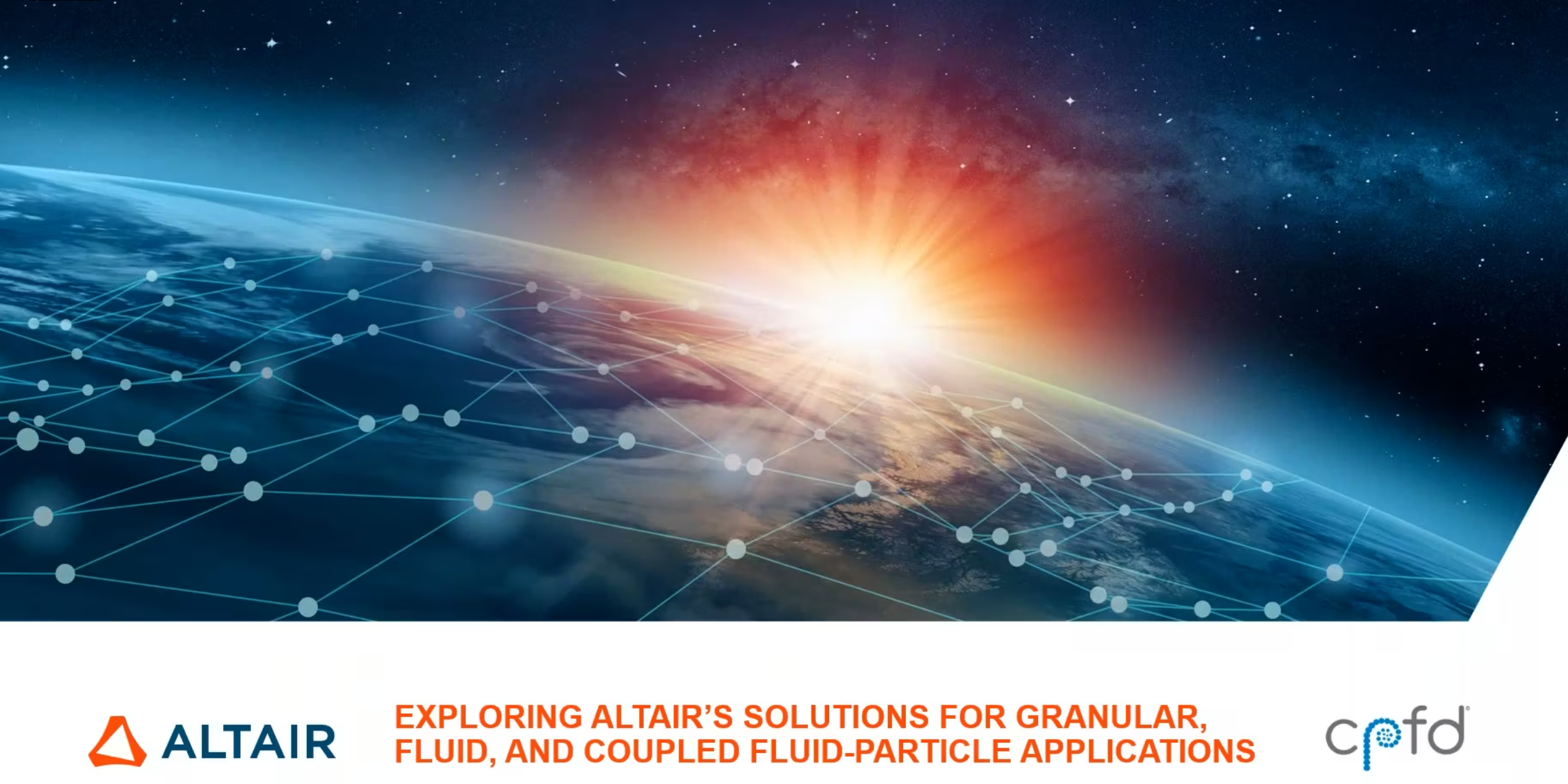 Exploring Altair and CPFD’s Solutions for Granular, Fluid, and Coupled ...